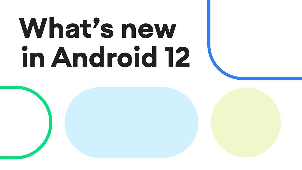 Google releases the Android 12 update, first on Pixel phones - PhoneArena