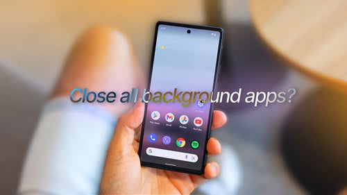 Let’s settle it: should you still close your background apps on Android ...