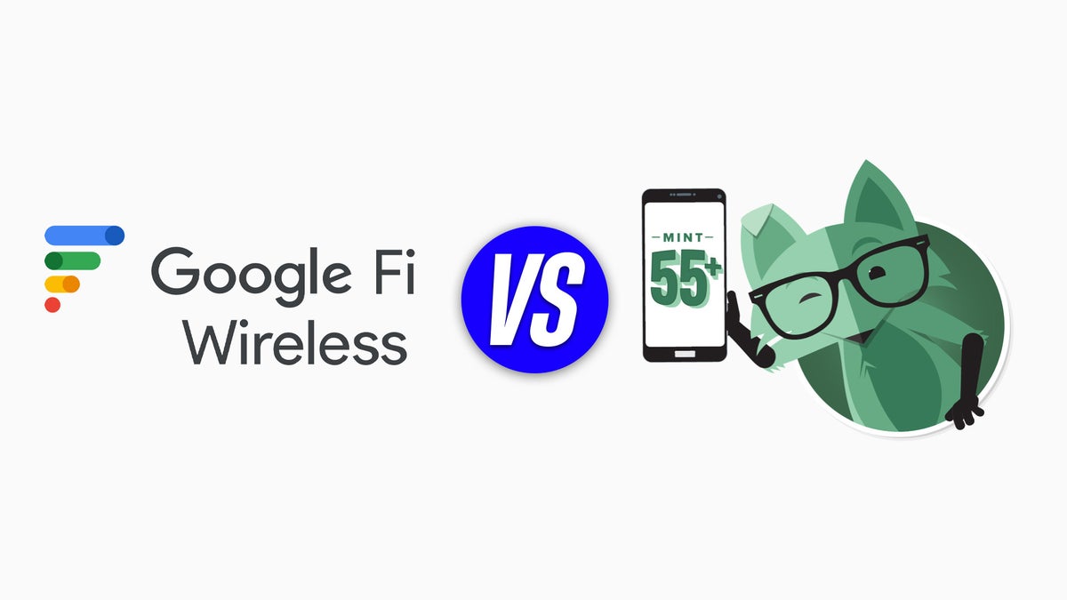 Mint Mobile vs Google Fi: plan prices, phones, and network coverage ...