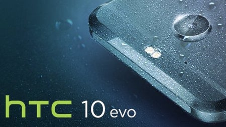SD810 HTC 10 evo is official: the international version of HTC Bolt ...