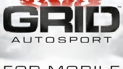 Grid Autosport coming to Android and iOS devices this fall - PhoneArena