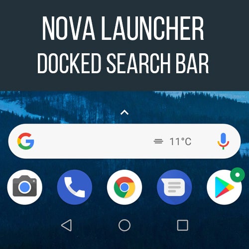 Nova Launcher adds docked search bar, more Pixel 2 goodness in latest ...